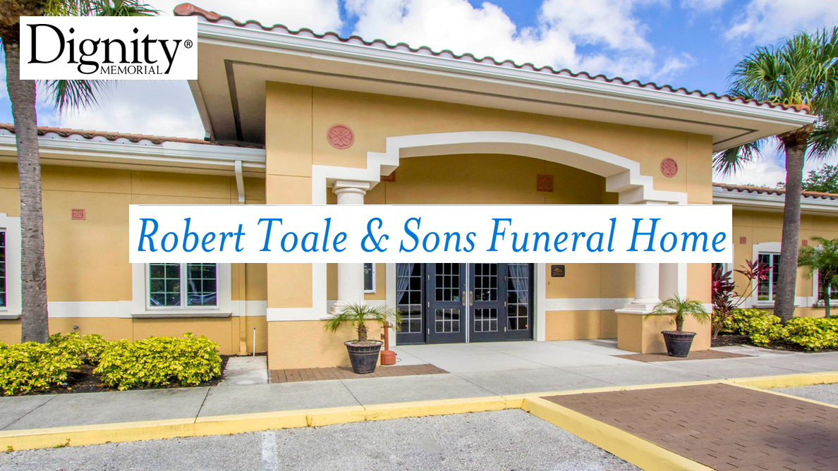 Robert Toale & Sons Funeral Home | Cornerstone LifeCare